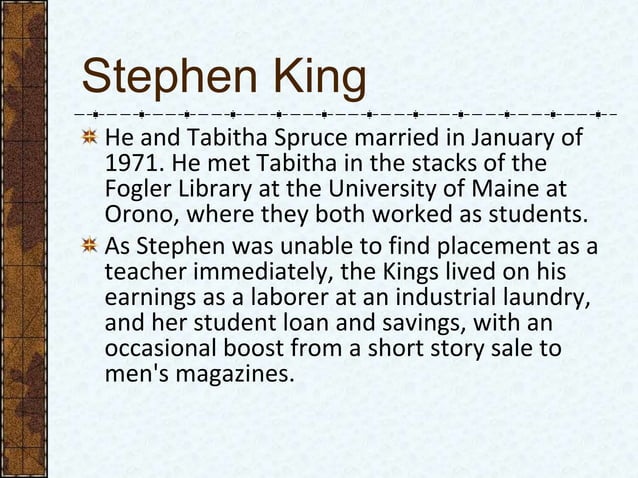 Biography of Stephen King and His Works | PPTX | Celebrity Families ...