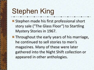 Biography of Stephen King and His Works | PPTX