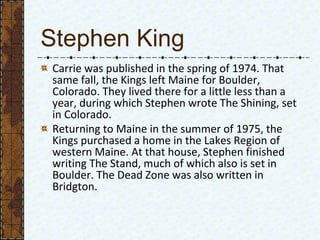 Biography of Stephen King and His Works | PPT
