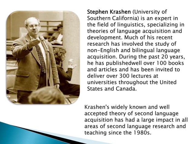 Stephen krashen's Theory of second language acquisition