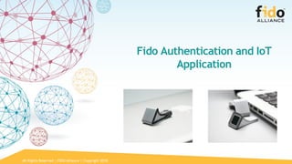 Using FIDO Authenticator for IoT Devices | PPT