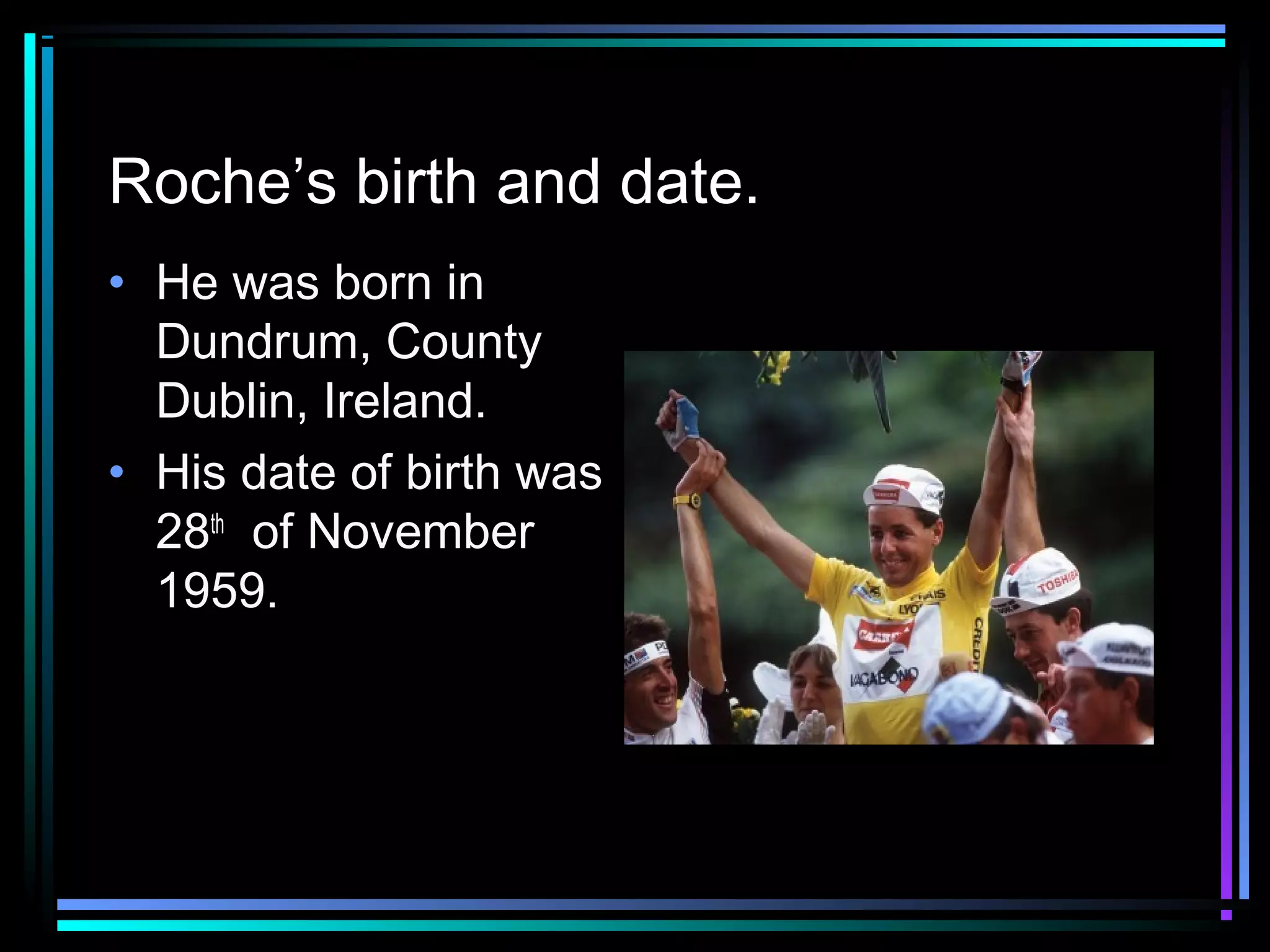 Stephen Roche by Emma | PPT