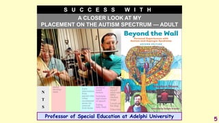 Stephen Shore, Ed.D. - COMPARING DIFFERENT APPROACHES FOR SUPPORTING ...