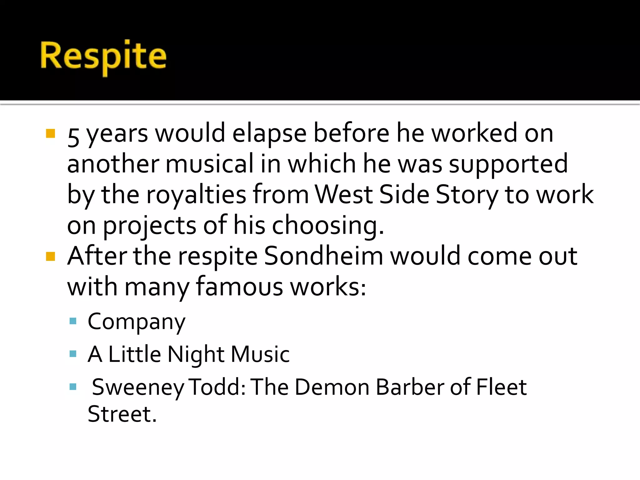 Stephen Sondheim Powerpoint :) | PPTX | Musicals | Genres