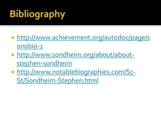 Stephen Sondheim Powerpoint :) | PPTX