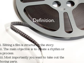 Film Editing | PPT
