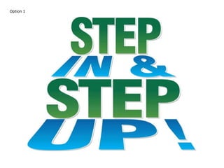 Step in step up logo | PPTX
