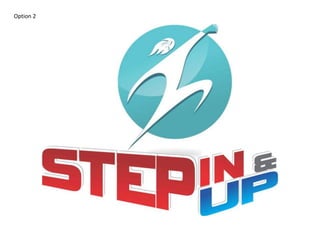Step in step up logo | PPT
