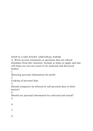 STEP IV CASE STUDY & FINAL PAPERA. Based on the analysis in Ste.docx