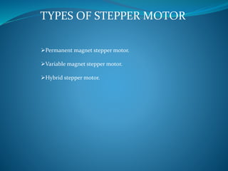 Stepper motor | PPTX