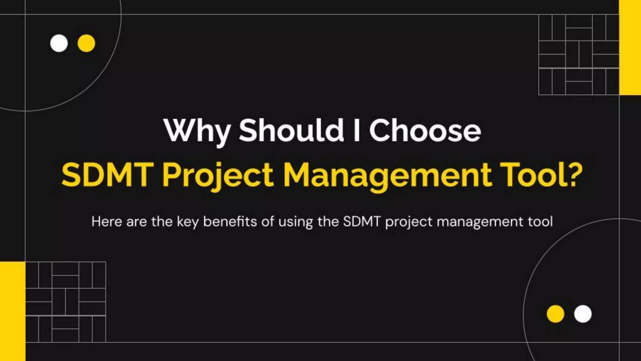 Is SDMT the Right Choice for My Project Management Tool? | PDF