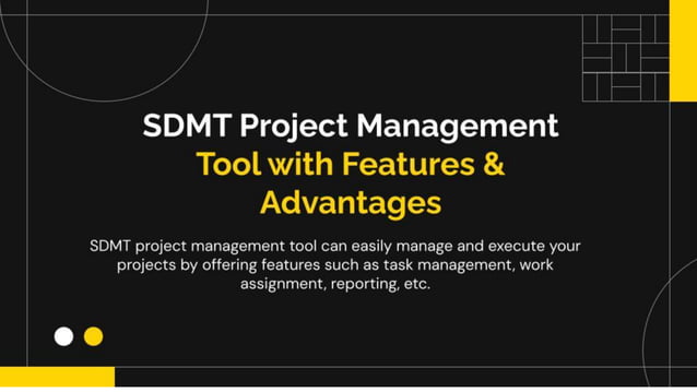 Is SDMT the Right Choice for My Project Management Tool? | PDF