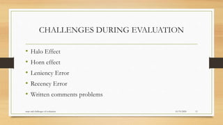 Steps and challenges in evaluation ppt | PPTX