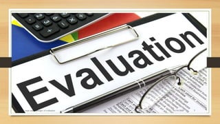 Steps and challenges in evaluation ppt | PPTX