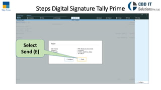 Steps digital signature tally prime ppt | PPTX