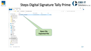 Steps digital signature tally prime ppt | PPTX