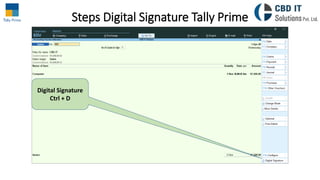Steps digital signature tally prime ppt | PPTX
