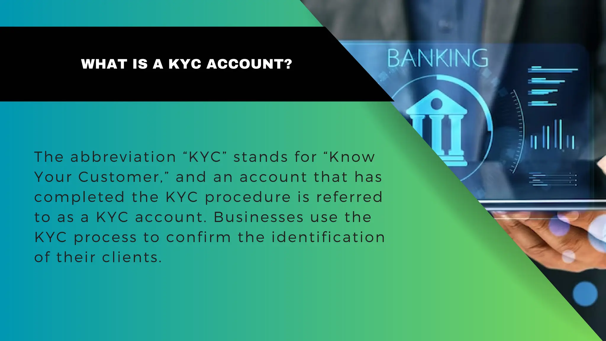 Understanding KYC (Know Your Customer) Verification | Any KYC Account | PDF