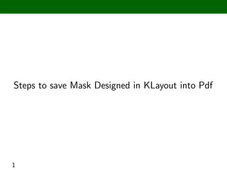 steps for getting mask in process flow for simple cantilever structure ...
