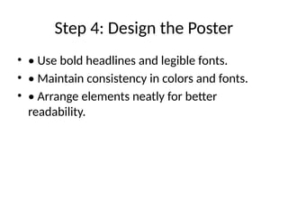 Steps_for_Poster_Making for easy poster designing.pptx