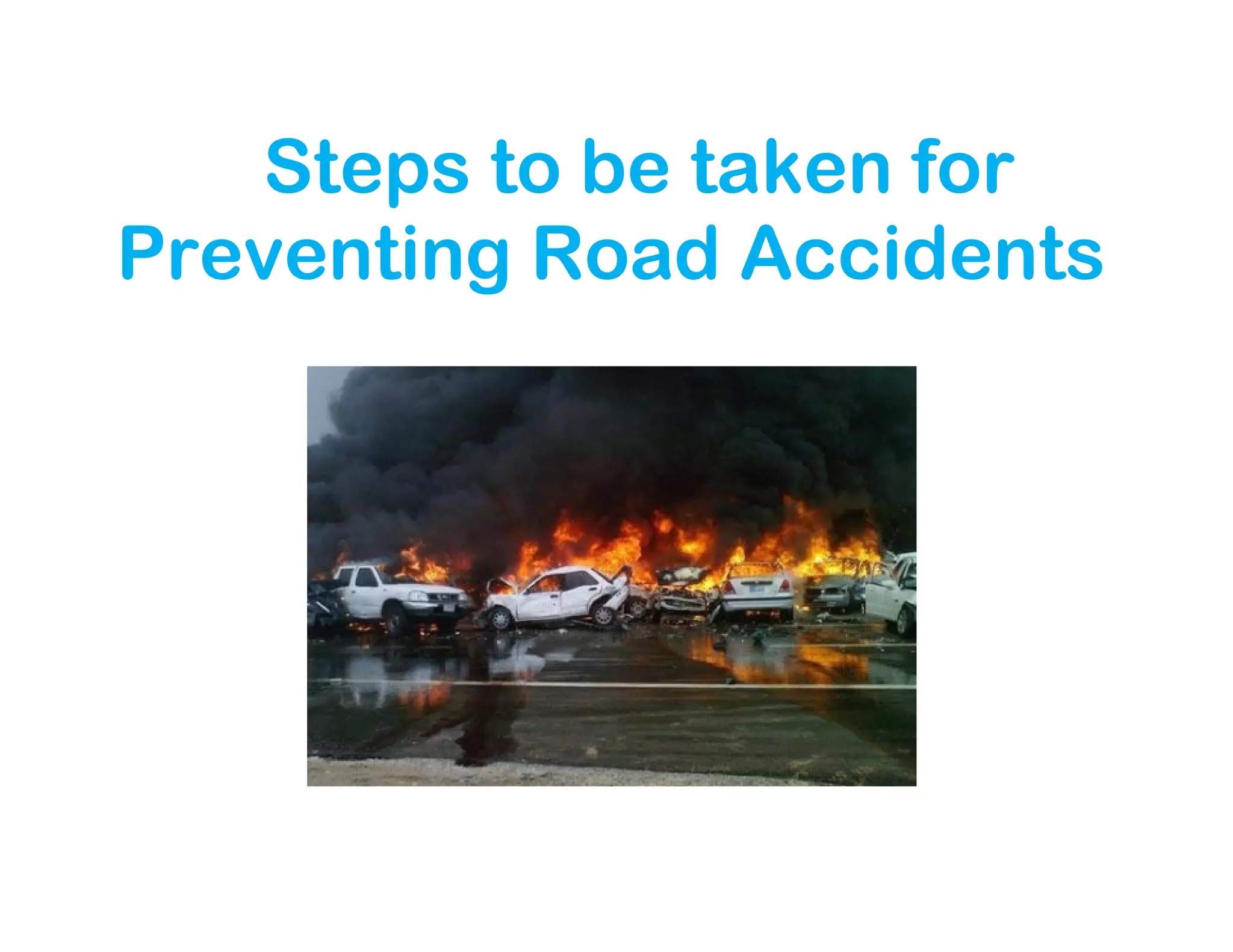 Steps For Preventing Road Accidents | PDF