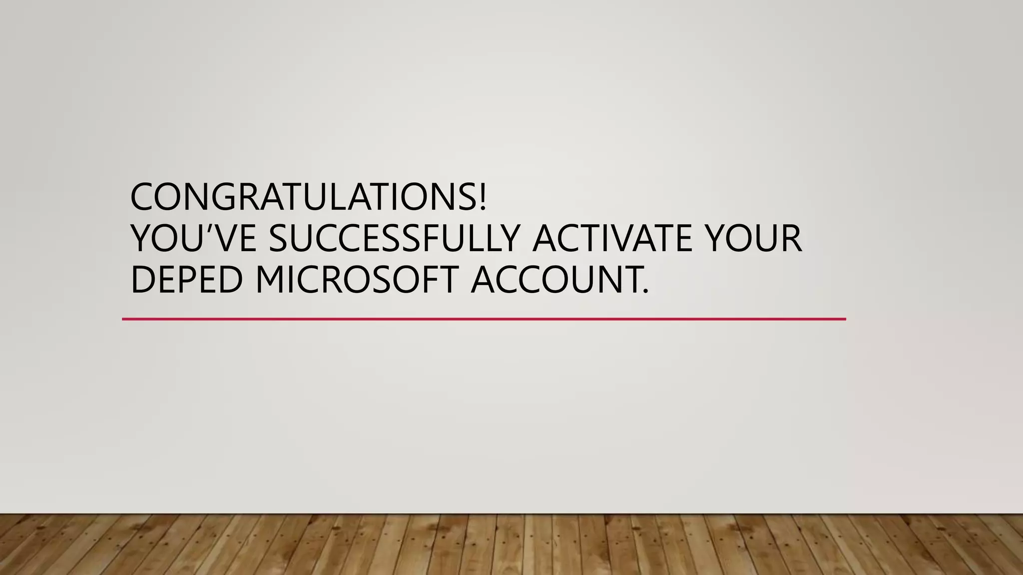 Steps in Activating Your DepEd Microsoft Office Account.pptx