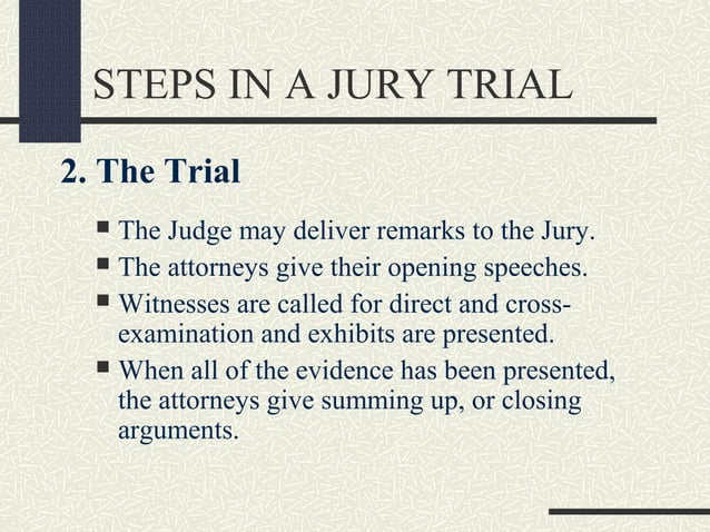 Steps of a jury trial | PPT | Law