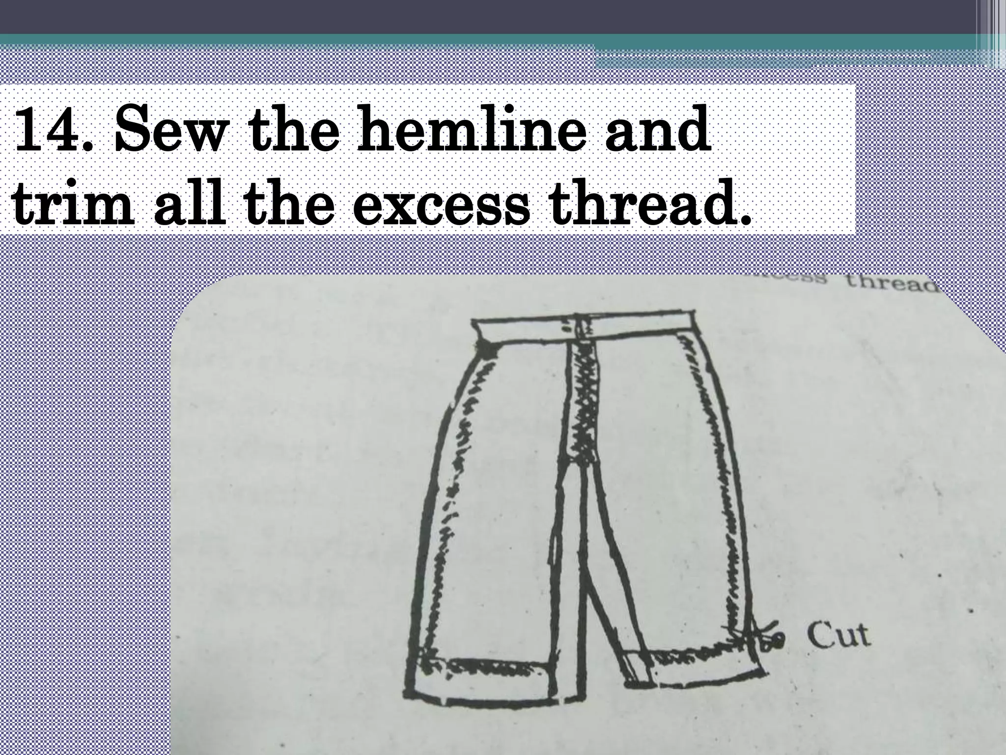 Steps in assembling the skirt | PPTX