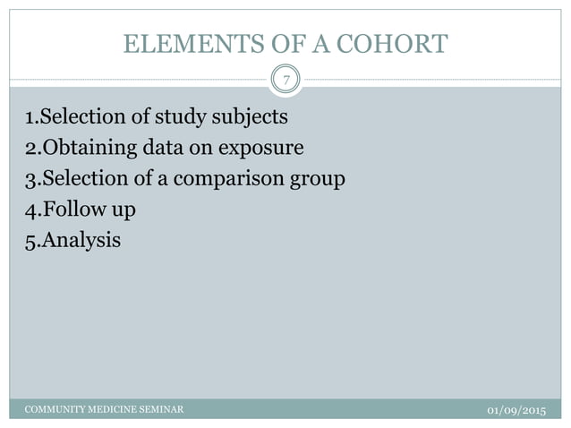 Steps in cohort study | PPTX | Medical Health