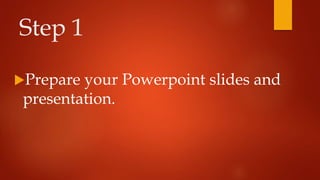 STEPS IN CREATING VIDEO LESSON USING POWERPOINT PRESENTATION.pptx