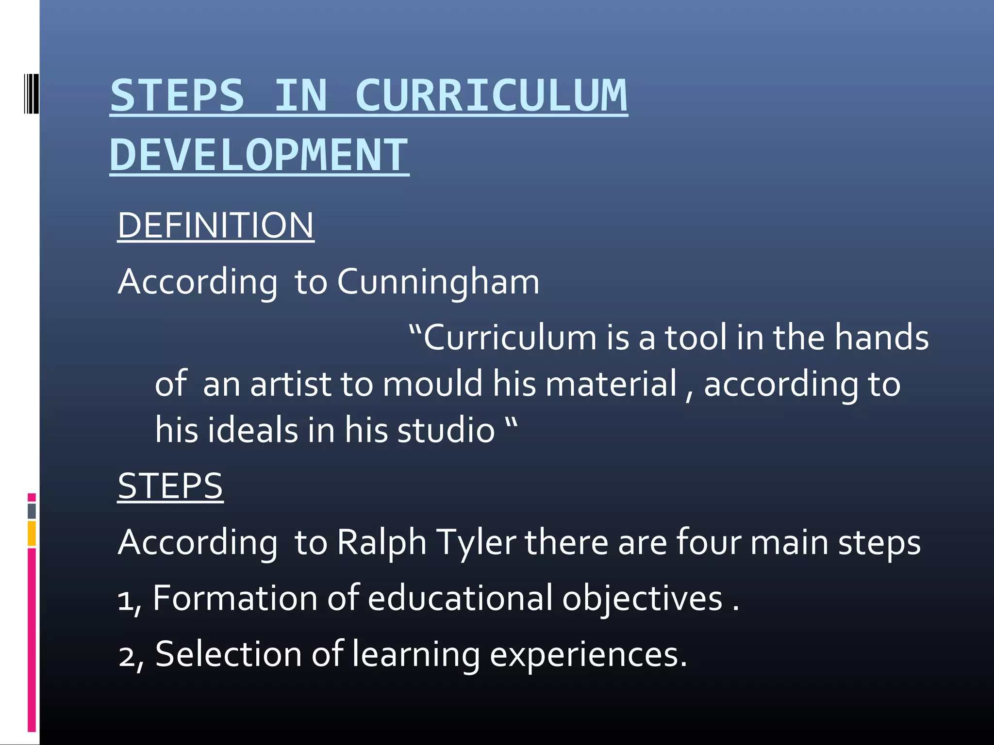 Steps in curriculum by nisha | PPT