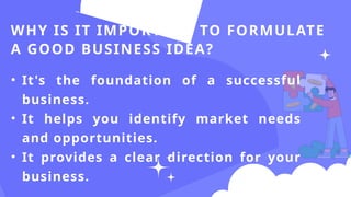Steps in Formulating a Business Idea.pptx