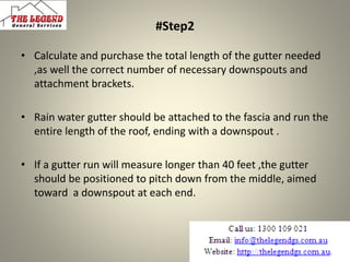 Steps in installation of gutters | PPTX | Home Improvement | Home & Garden