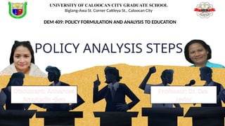 STEPS IN POLICY ANALYSIS IN EDUCATION.pptx
