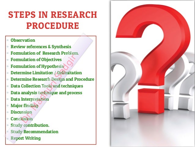 Steps in research procedure