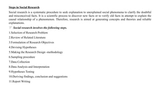 Steps in Social Researchmjmjmum rgrg4t yhyh6 | PPTX