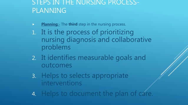 Steps in the nursing process planning | PPTX