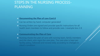 Steps in the nursing process planning | PPTX