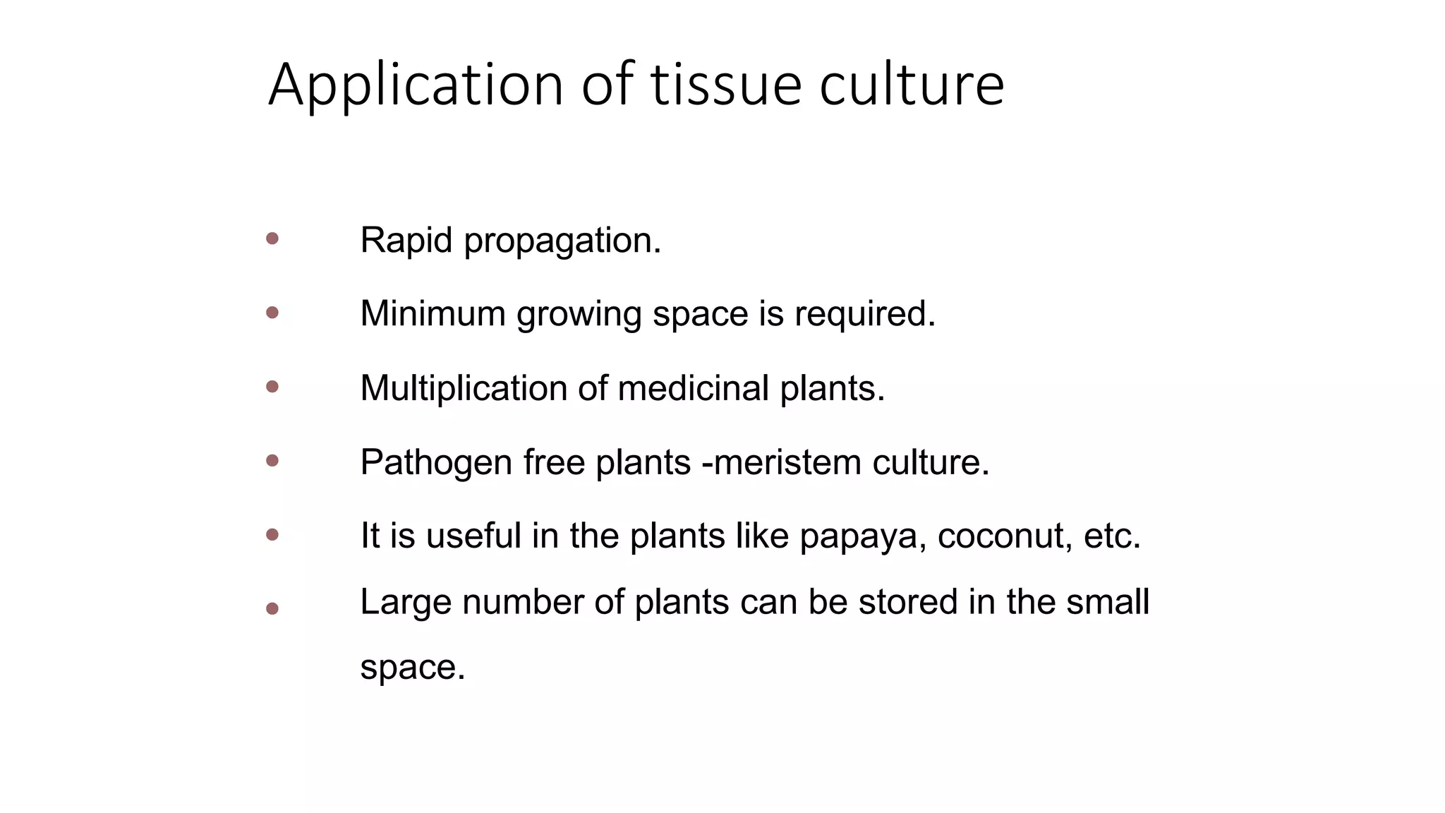 Steps involved in micropropagation | PPTX