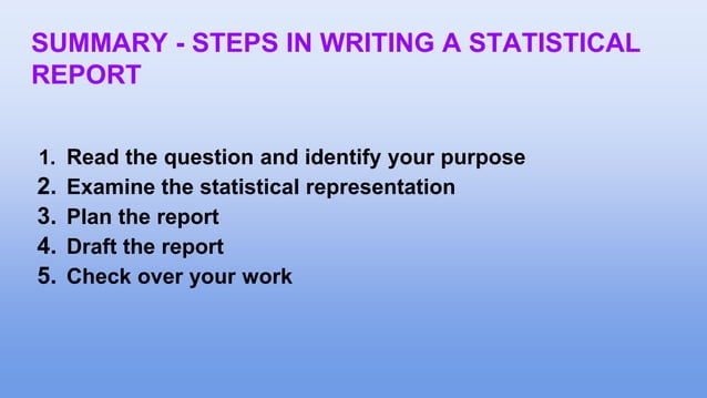 Steps in writing a statistical reports | PPTX