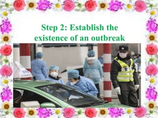 Steps of an outbreak investigation | PPTX