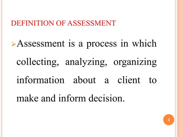 Steps of assessment | PPTX | Educational Assessment | Education