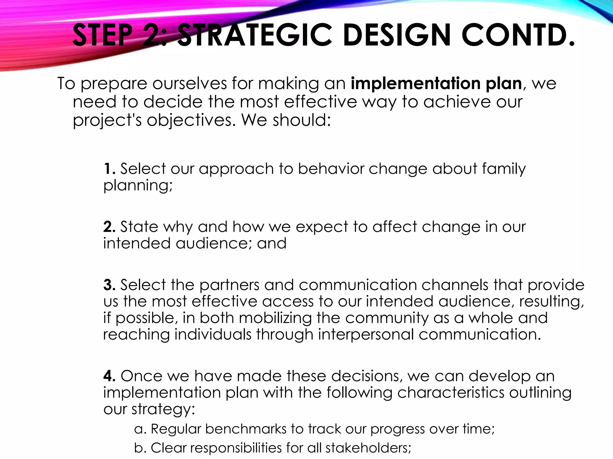 Steps of developing Behavior Change Communication (BCC) for family ...