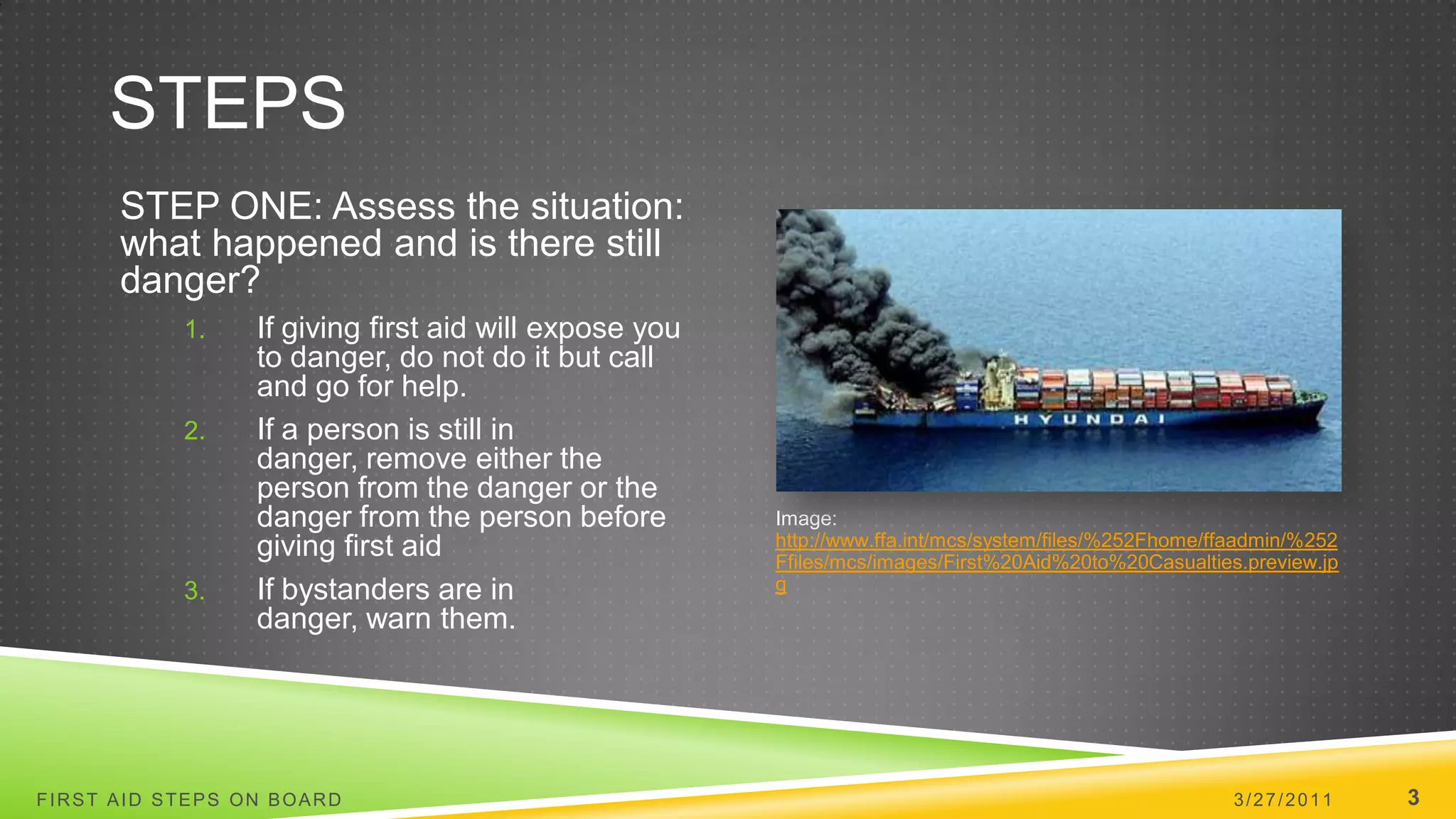 Steps of first aid on board | PPTX