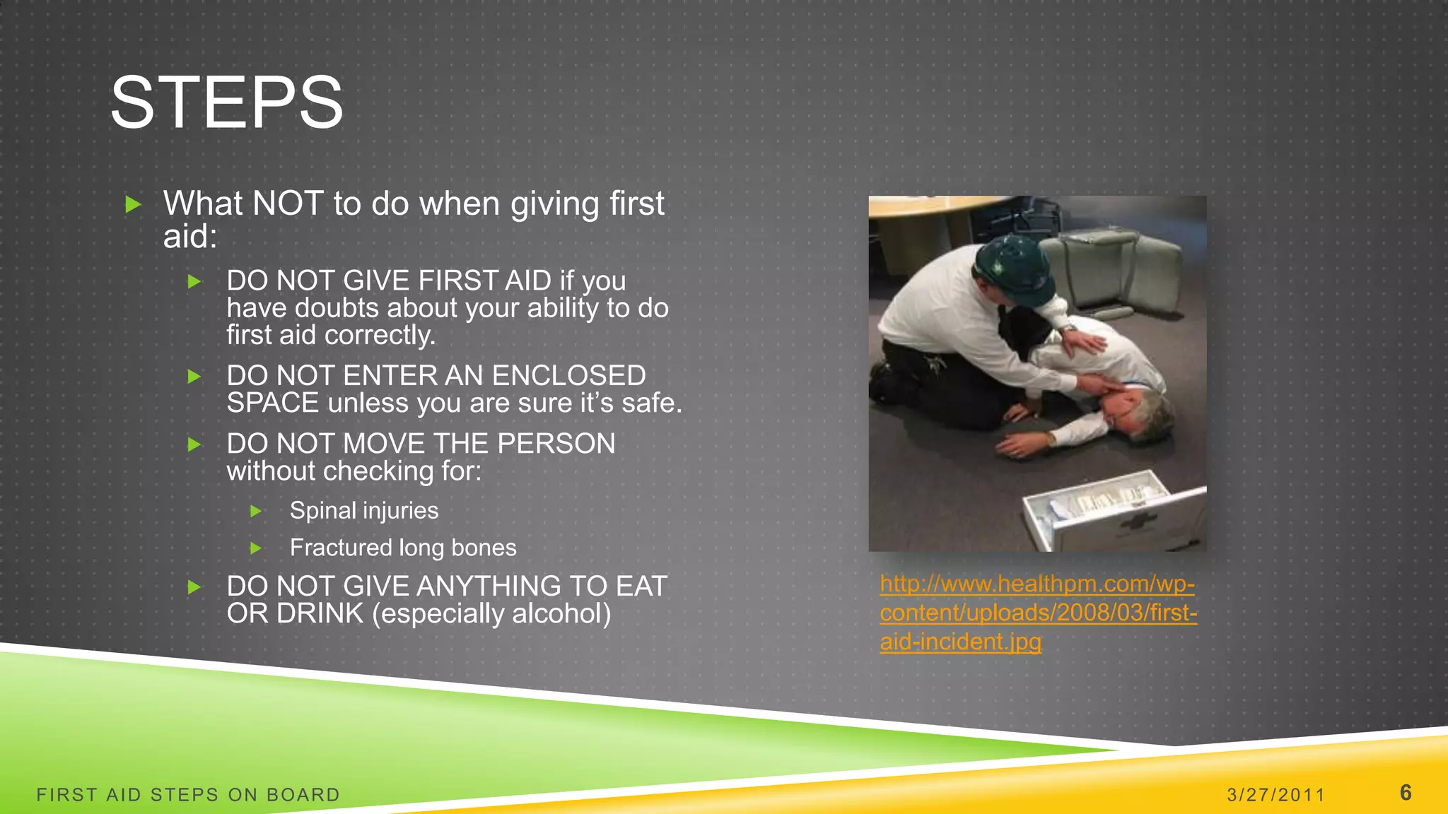 Steps of first aid on board | PPTX