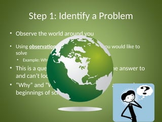steps of scientific method in science 7 lessons | PPT