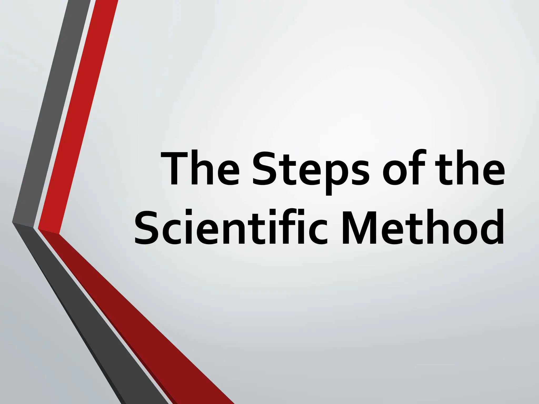 Steps of the Scientific Method PowerPoint Notes.pptx
