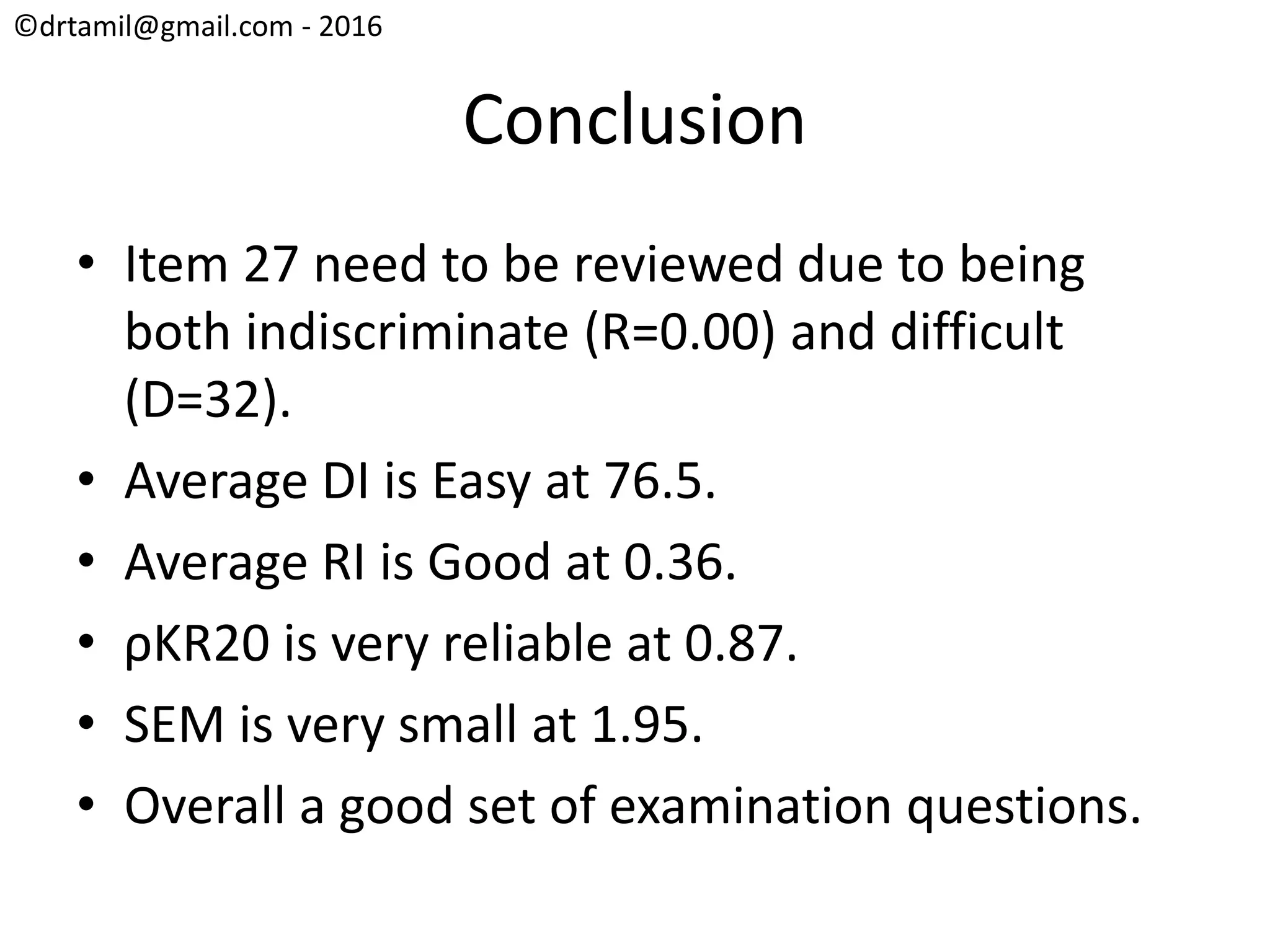 Difficulty Index Discrimination Index Reliability And Rasch Measurement Analysis Pptx