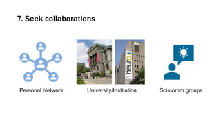 Steps to Building Your Own Science Communication Platform | PPT