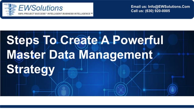 Steps to create a powerful master data management strategy | PPT
